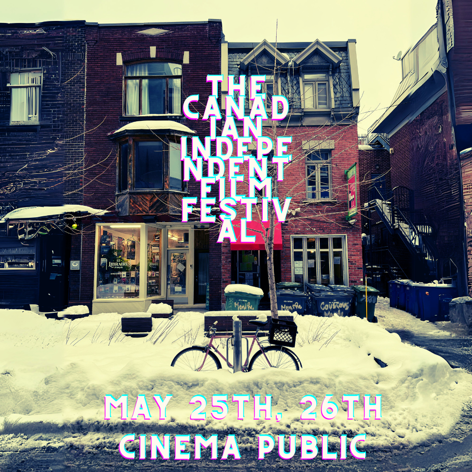 Program 2024 – The Canadian Independent Film Festival CIFF